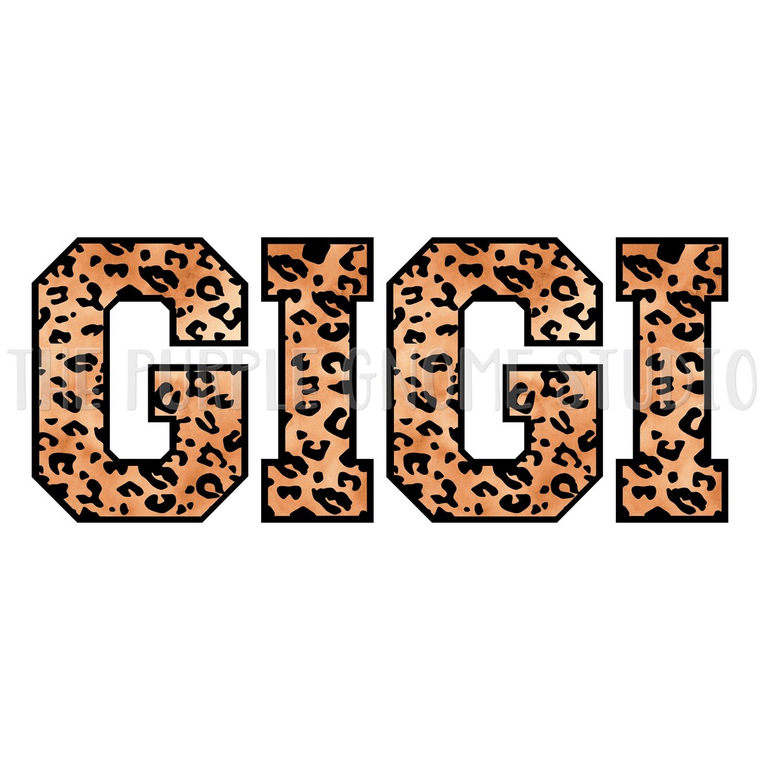 Gigi PNG, Gigi Sublimation, Leopard Print Gigi, Leopard Print, PNG File ...