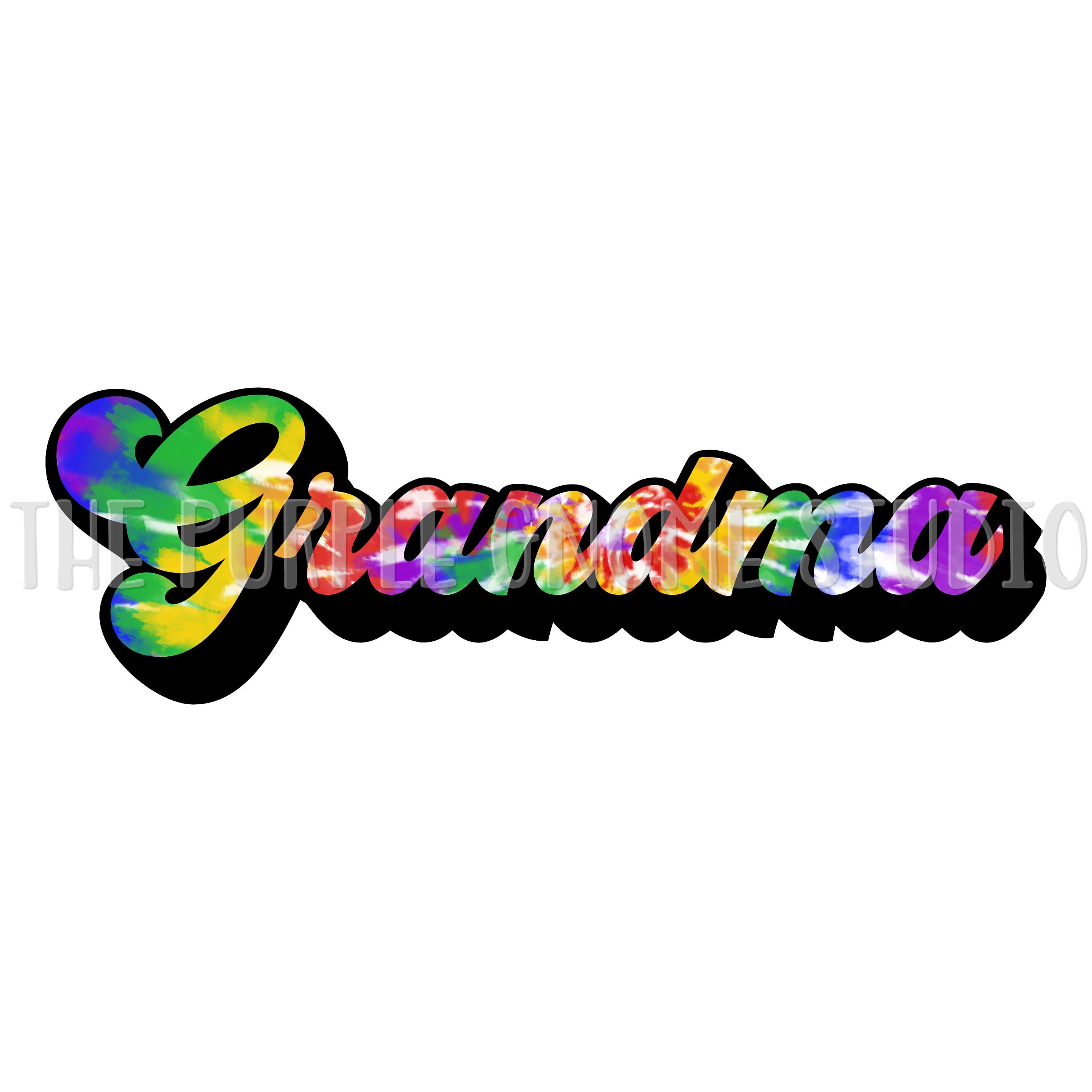 Grandma PNG, Grandma Sublimation, Tie-dyed, Groovy Font, PNG File ...