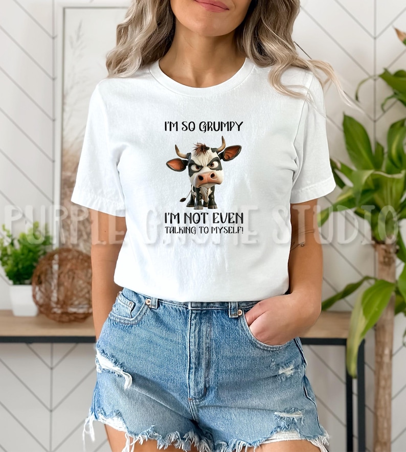 I'm so Grumpy I'm Not Even Talking to Myself, Cow PNG, Sublimation File ...