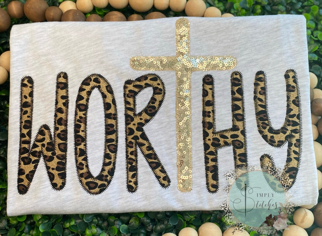 WORTHY Appliqued T-shirt/sweatshirt-cross, Sequin, Easter, Bella Canvas ...