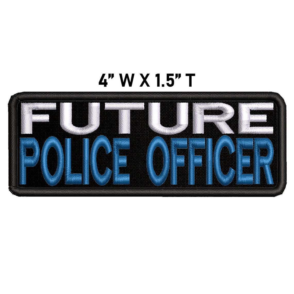 Future Police Officer Embroidered Patch Iron-on/sew-on - Etsy