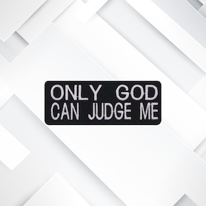Only God Can Judge Me Patch/iron-on Patch/religious Gift/christian ...