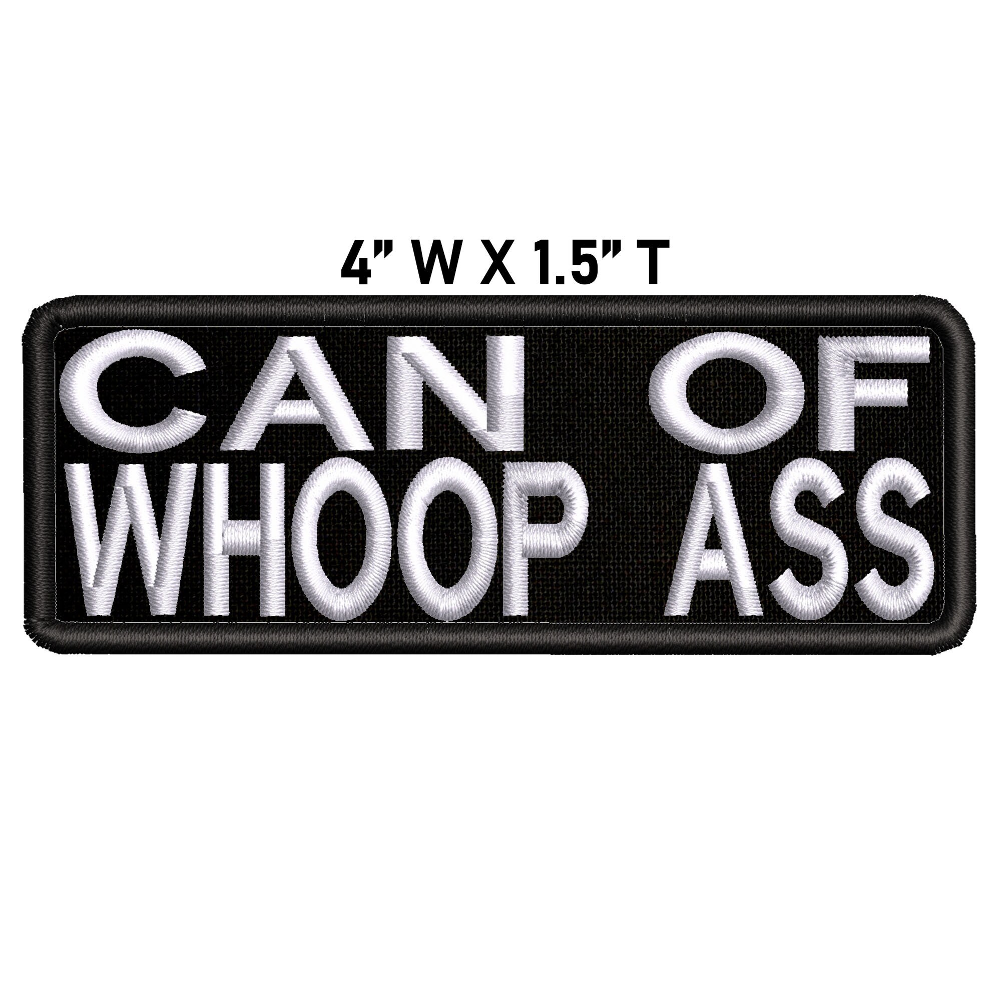 Can of Whoop Ass Embroidered Patch Iron-on / Sew-on | Etsy