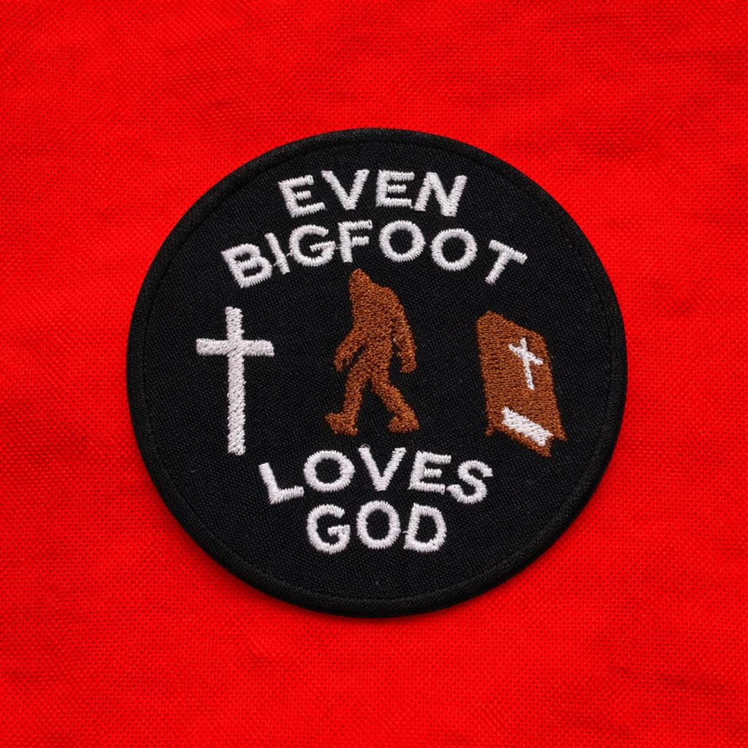 Even Bigfoot Loves God – Embroidered Iron-on/sew-on Faith Patch for ...
