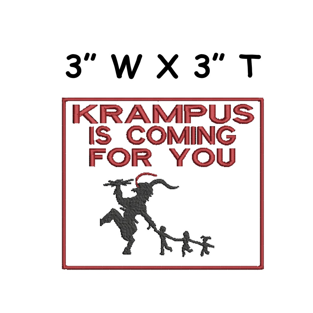 Krampus is Coming for YOU Embroidered Patch Iron On/sew on - Etsy