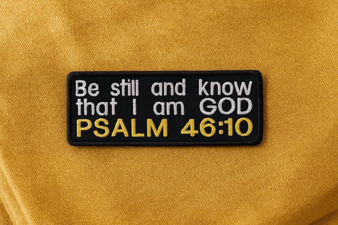 Psalm 46:10 Patch/bible Verse/iron-on Patch/faith Patch/christian ...