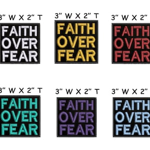 Faith Over Fear Patch – Embroidered Iron-on/sew-on Uplifting, Christian ...