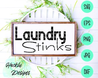 Laundry Stinks Svg - Etsy