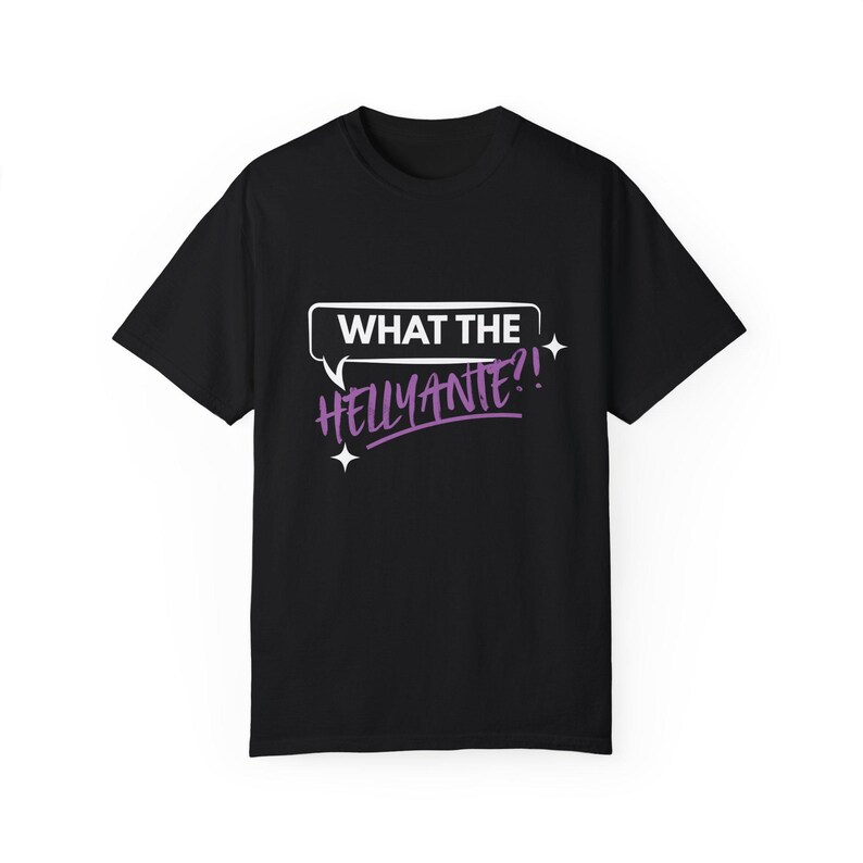 What the Hellyante?! Shirt - Etsy