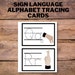 Sign Language Alphabet Tracing Flashcards, Preschool Alphabet ...