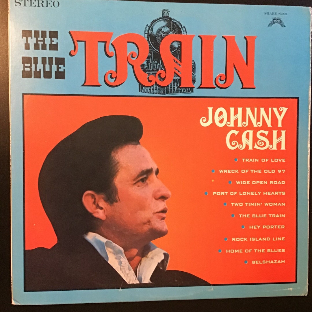 Johnny Cash and the Tennessee Two the Blue Train hey Porter wreck of ...