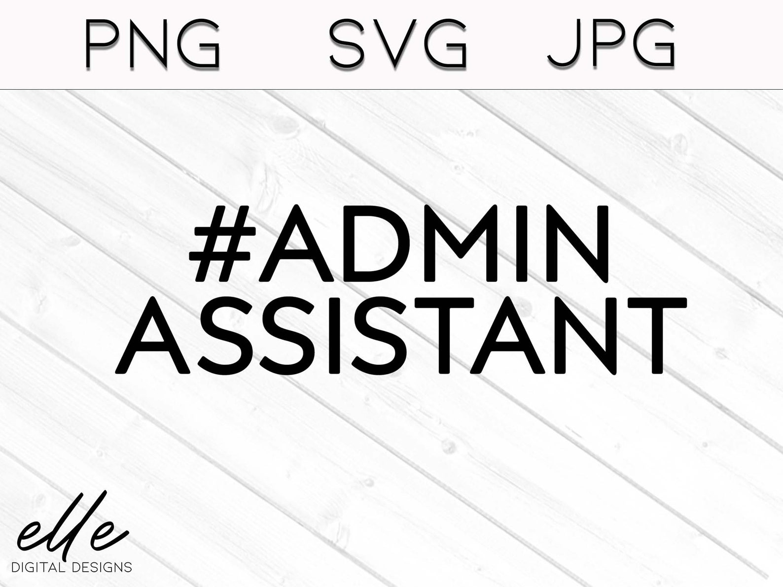 Administrative Assistant SVG, Admin Assistant Svg Administrative ...