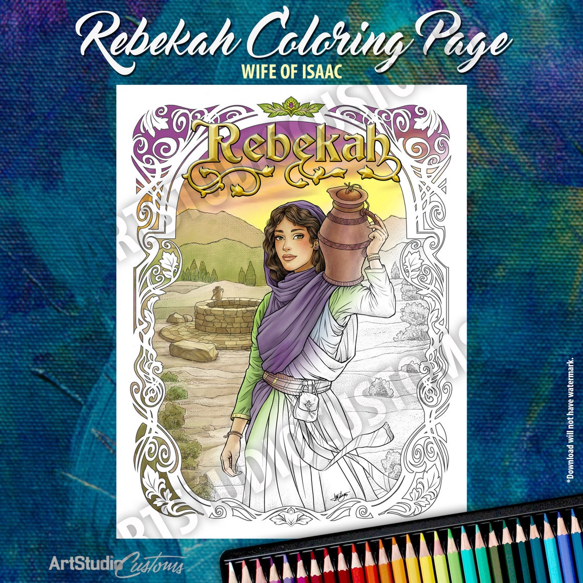 Printable Rebekah (wife of Isaac) Coloring Page, From the Old Testament ...