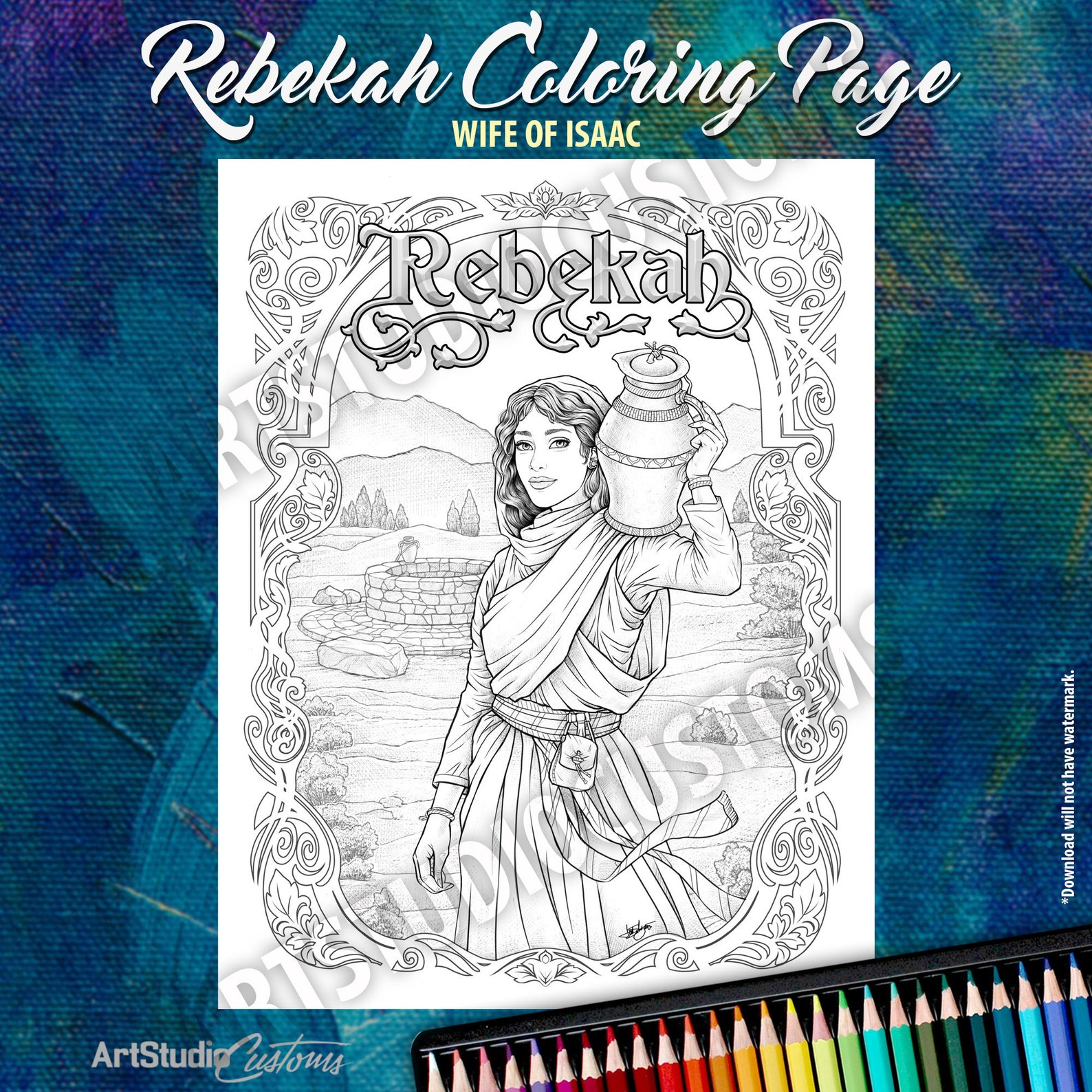 Printable Rebekah (wife of Isaac) Coloring Page, From the Old Testament ...
