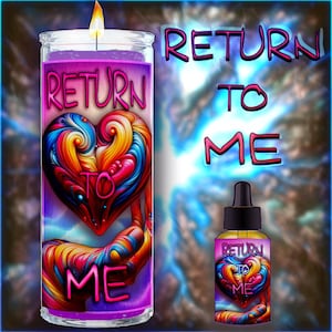 RETURN TO ME Fixed Ritual Candle and Oil to Increase Elements of ...