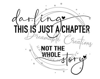 Darling This is Just A Chapter Svg Png High Quality, File for Cricut ...