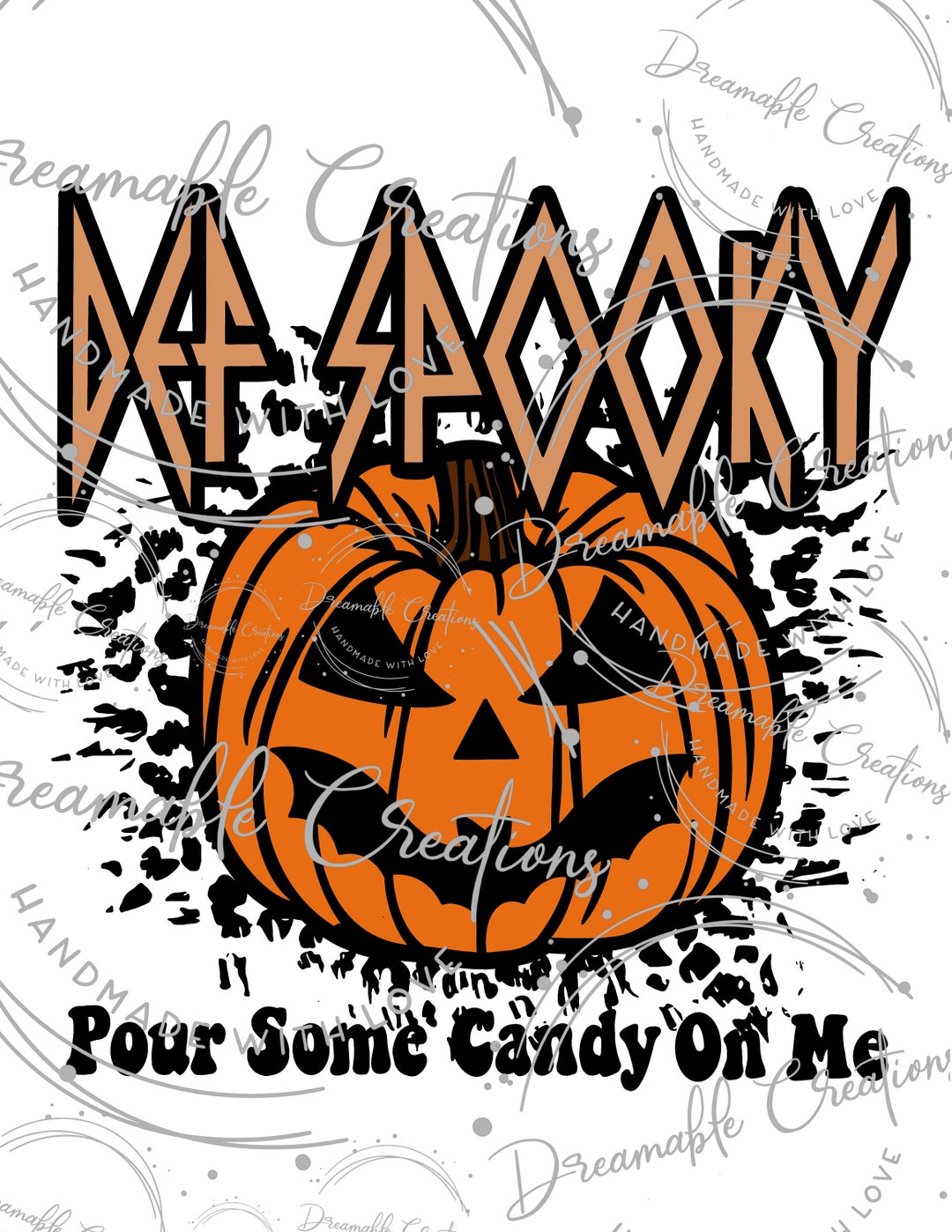 Def Spooky | Pour Some Candy on Me | PNG | JPEG | Download Image - Etsy