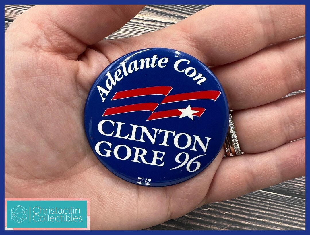 Vintage Pin | Clint Gore 1996 Democratic Presidential Campaign Support ...