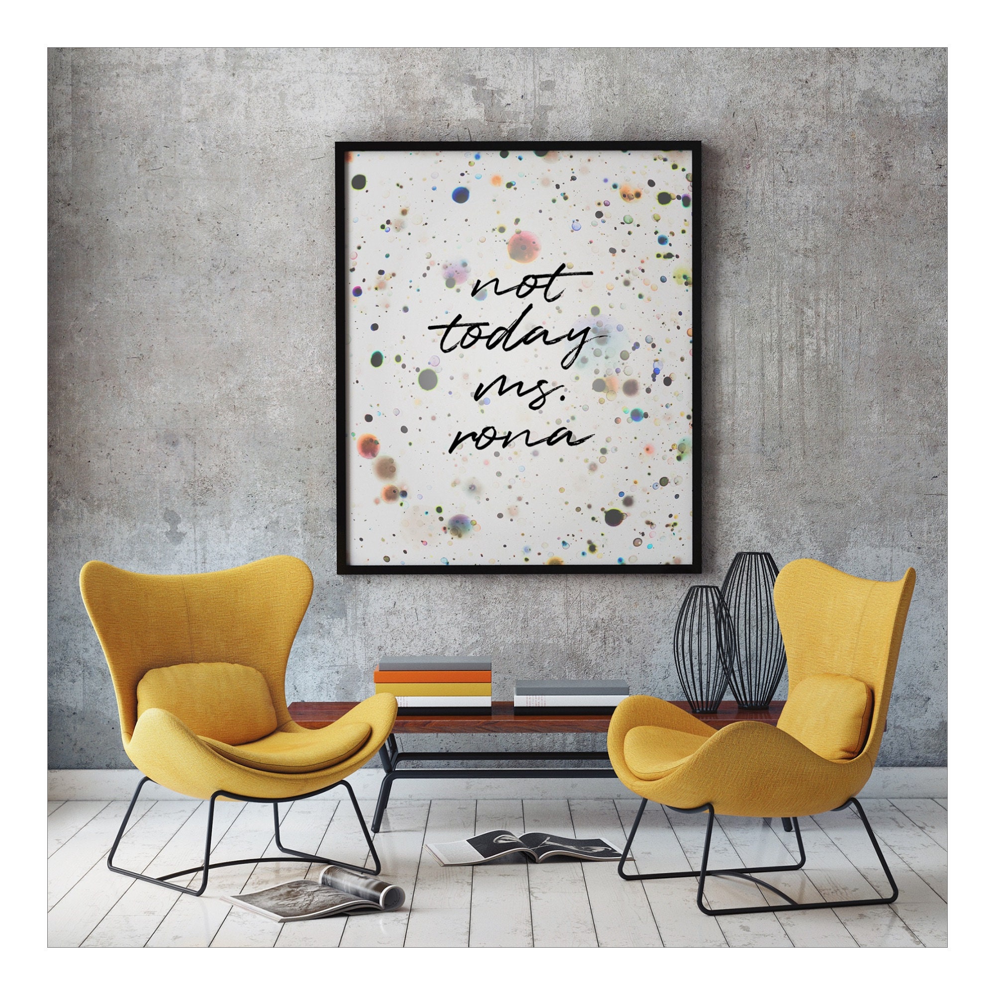 Not Today Ms. Rona, Mask Required Sign, Digital Download, Office Poster ...