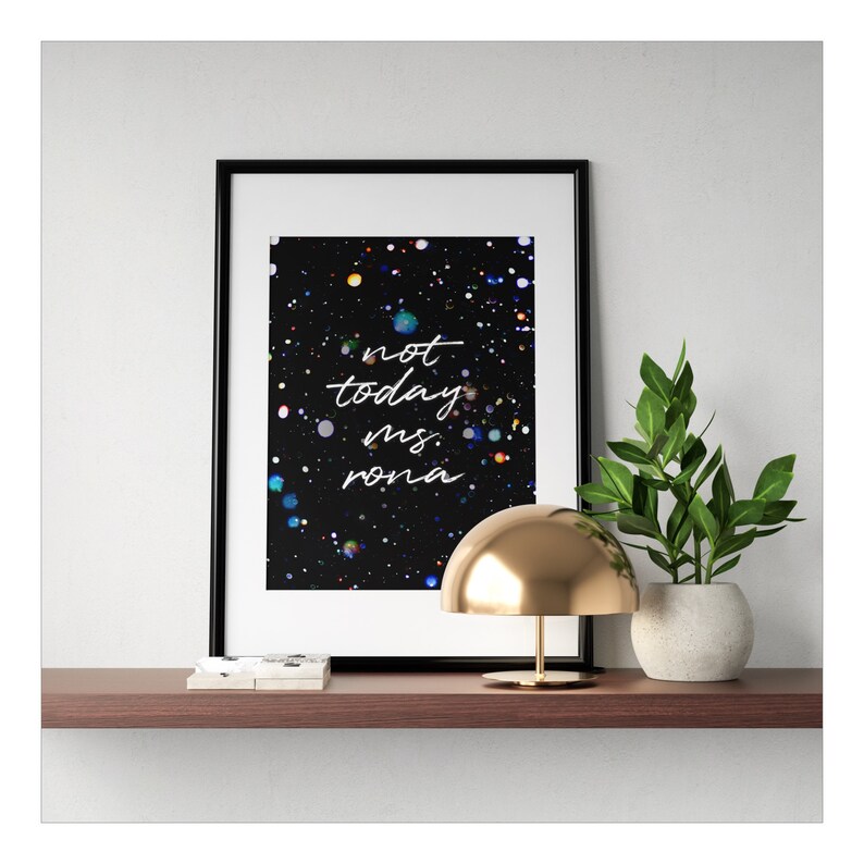 Not Today Ms. Rona, Mask Required Sign, Digital Download, Office Poster ...