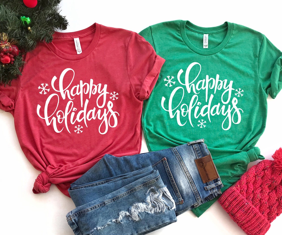 Happy Holidays Christmas Shirt, Festive Christmas Shirt, Festive ...