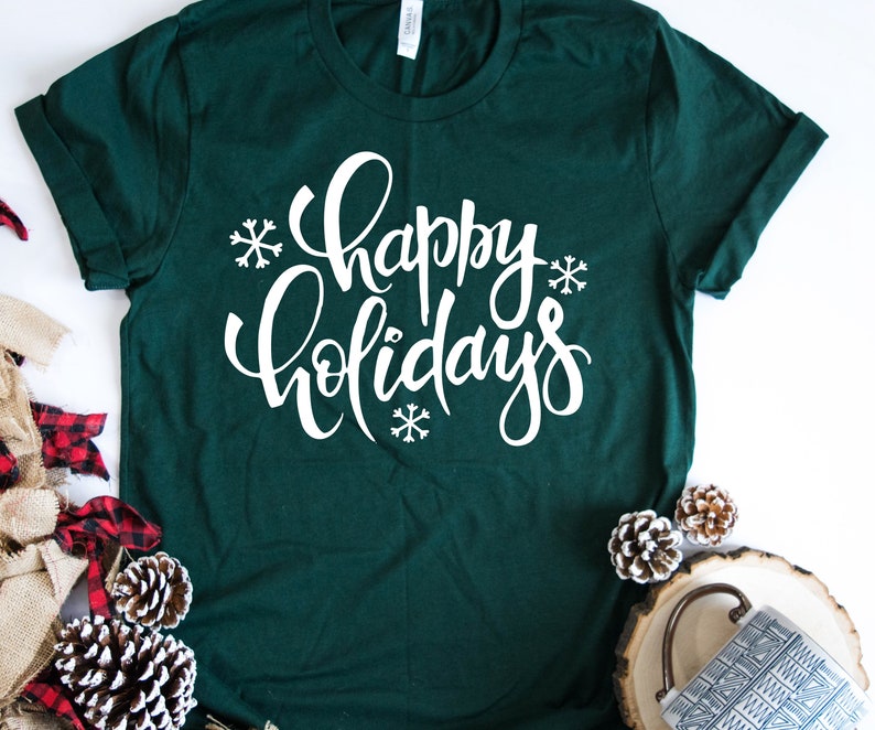 Happy Holidays Christmas Shirt, Festive Christmas Shirt, Festive ...