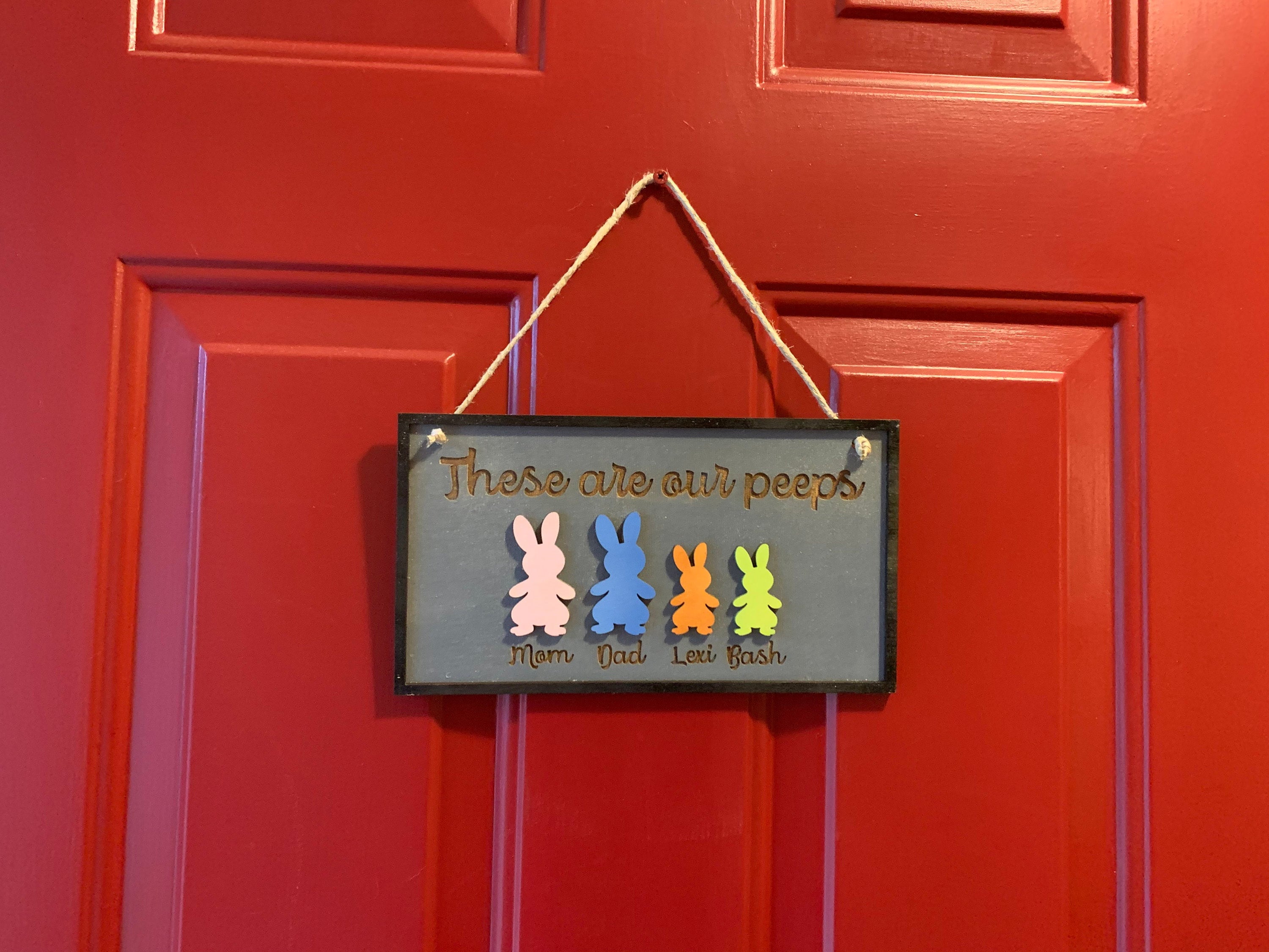 These Are Our Peeps Personalized Sign - Etsy UK