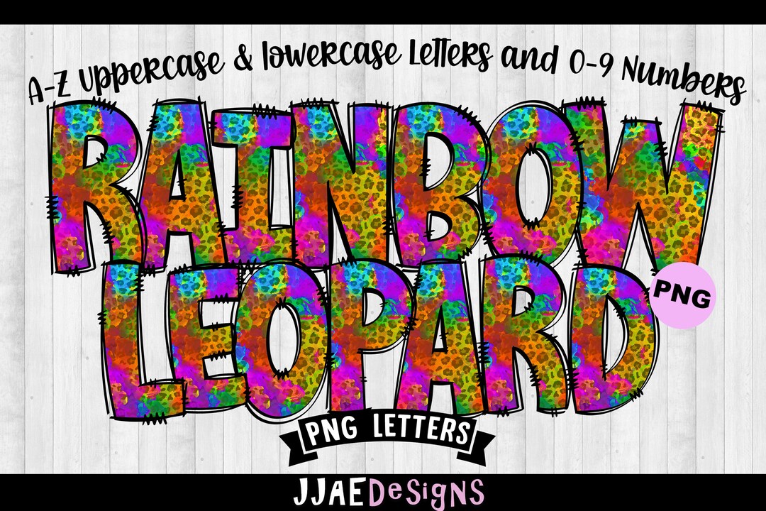 Rainbow Leopard PNG Letters, Colorful Leopard Doodle Alphabet, PNG ...