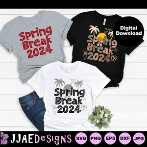 Spring Break Svg, Spring Vacation Svg Spring Break 2024 Cut Files ...