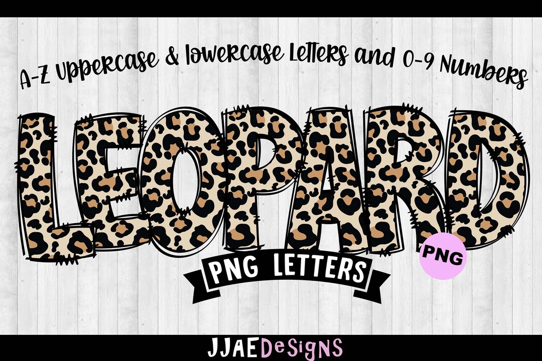 Leopard PNG Letters, Sublimation Alphabet Bundle, Bulletin Board ...