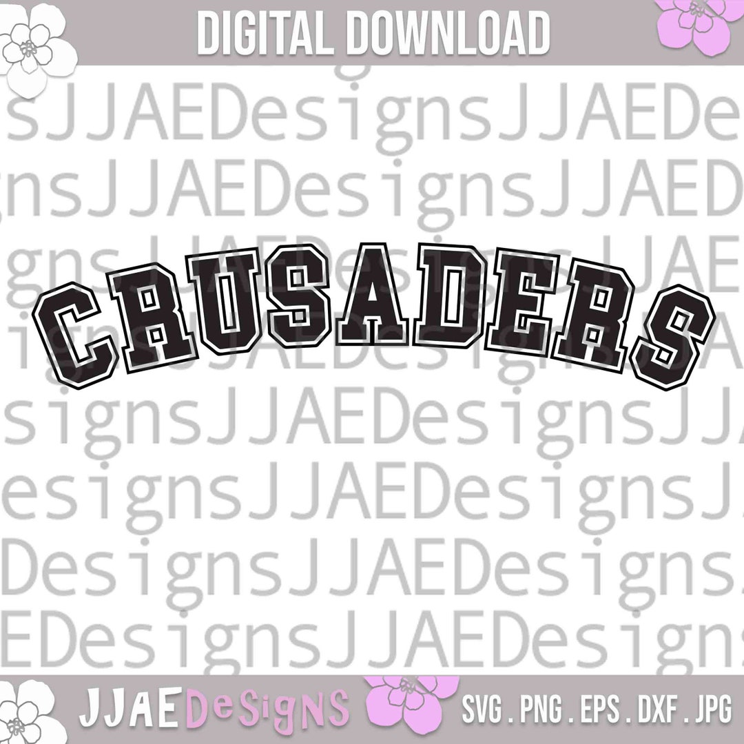 Crusaders Svg, School Sports Team Shirt Svg, School Mascot Svg ...