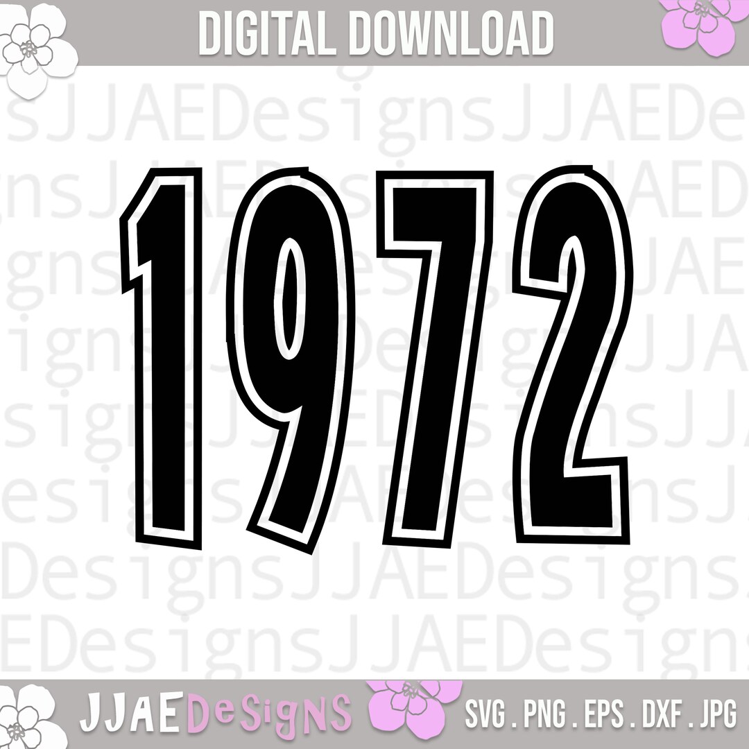 1972 SVG | 48th Birthday Svg | 1972 Birthday SVG | Birthday 1972 Cut ...