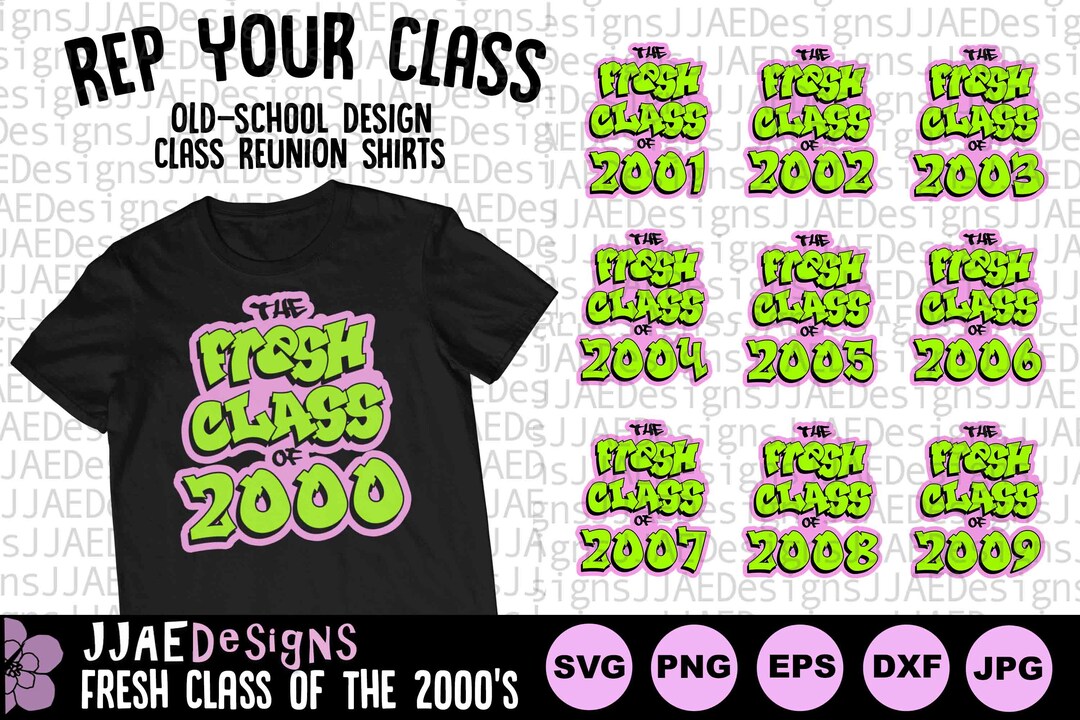 Fresh Class Reunion Svg, Class Reunion Shirt Svg Class of 2000 2001 ...