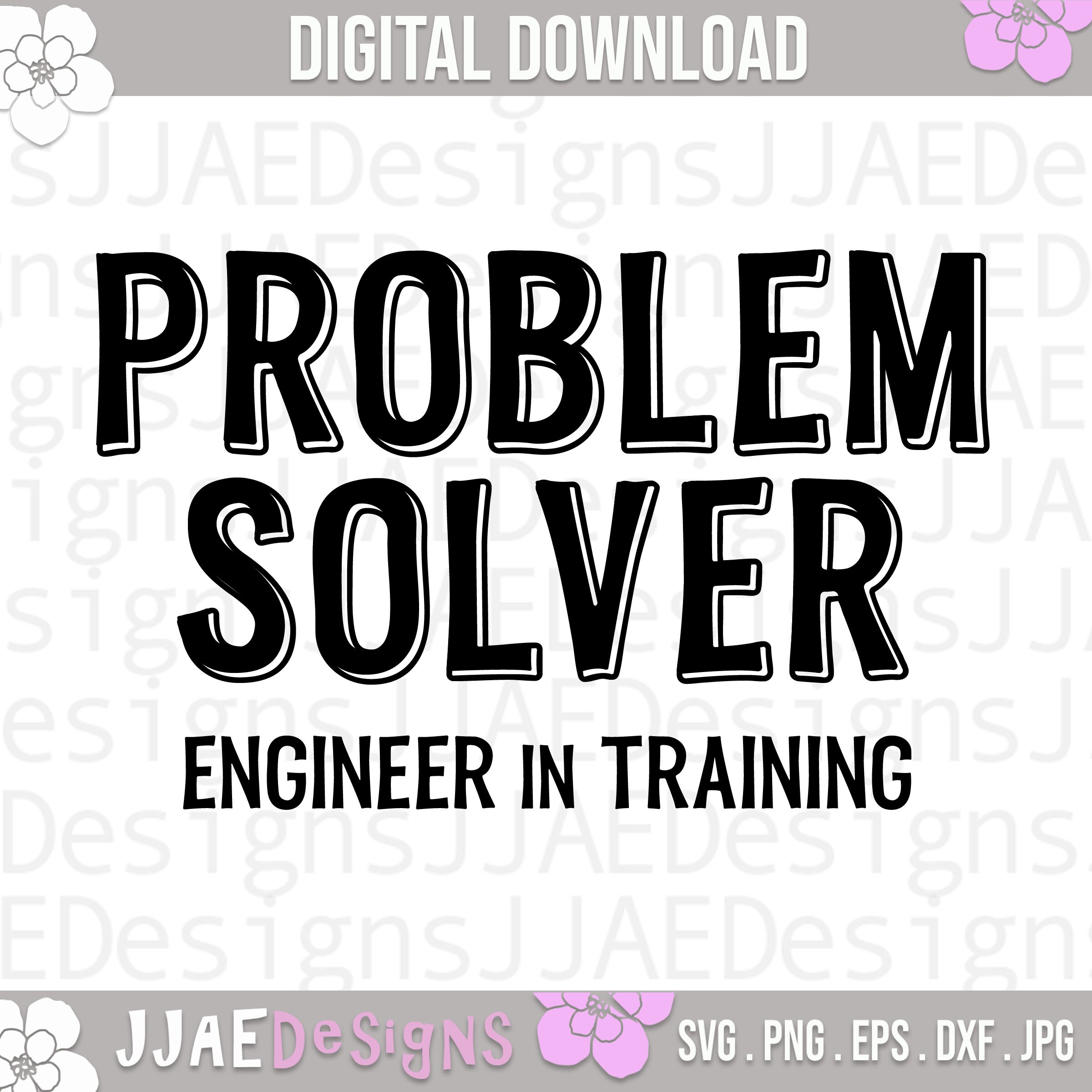 Problem Solver Svg Engineer in Training Svg Engineer Shirt | Etsy