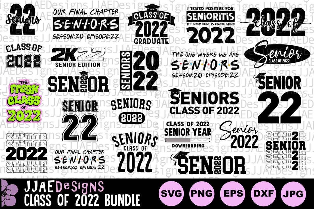 Class of 2022 Svg Bundle, Senior 2022 Svg, 2022 Graduation Svg ...