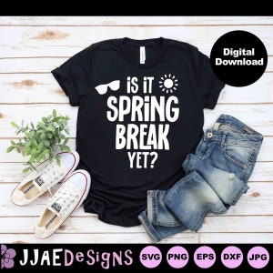 Spring Break SVG, Teacher Svg, Teacher Spring Break Svg Files, School ...