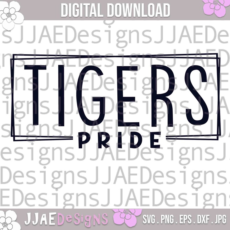 Tiger Pride Svg, Tigers Shirts Svg, School Mascot Svg, Tiger School ...