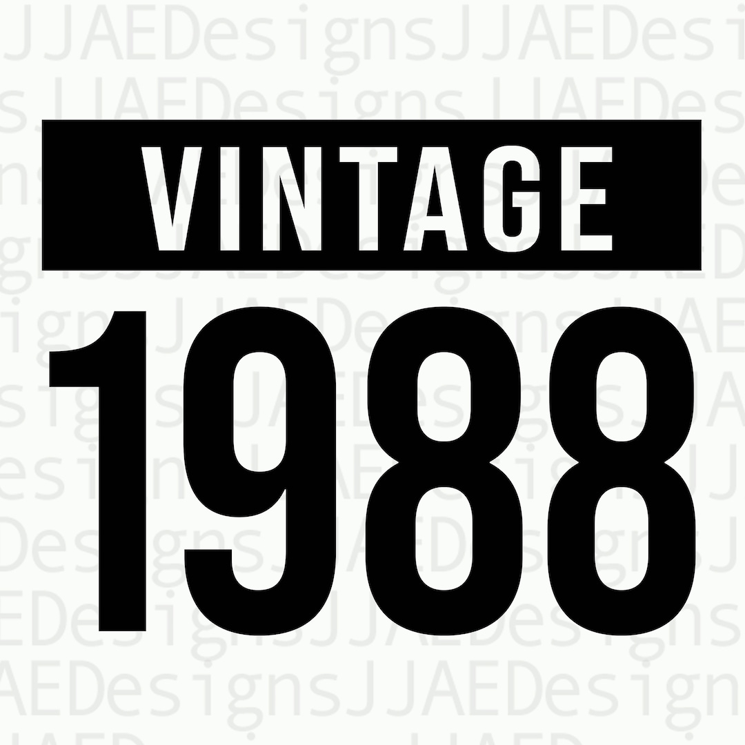 1988 Birthday SVG | Vintage 1988 SVG Clipart | Vintage 1988 Cut File ...
