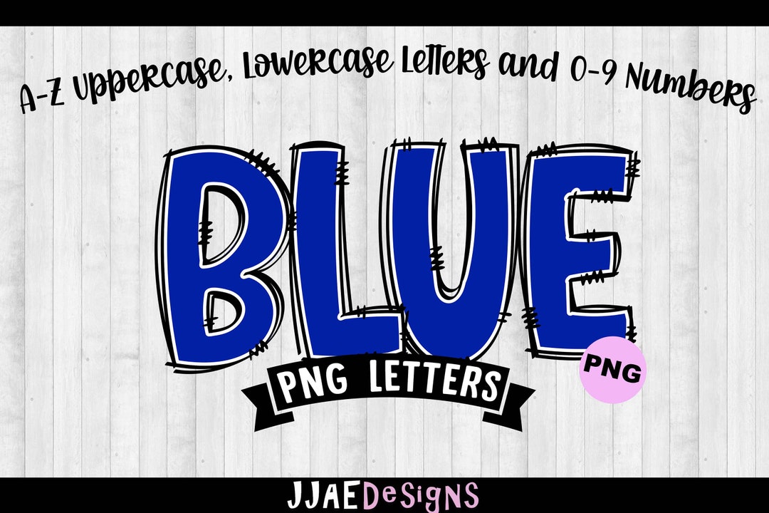 Blue PNG Letters, Doodle Blue Alphabet, PNG Doodle Letters Set PNG ...