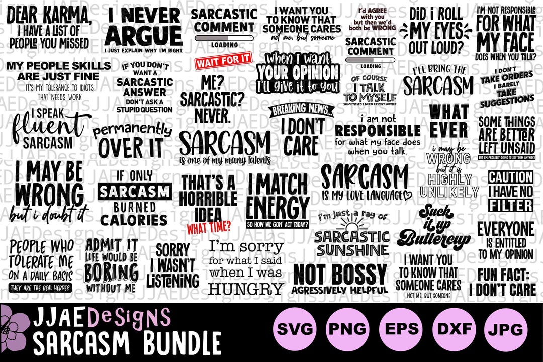 Sarcasm Svg, Sarcasm Svg Bundle, Funny Sarcastic Quote Svg Funny ...