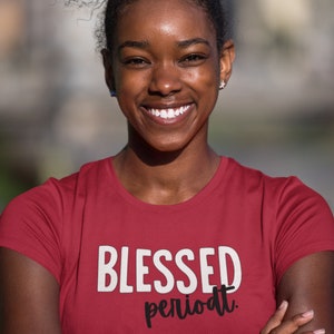 Blessed Periodt. SVG, Christian Svg, Motivational Svg, Inspirational ...
