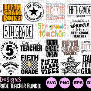 Fifth Grade Teacher Svg Bundle, 5th Grade Svg, 5th Grade Teacher Shirt ...