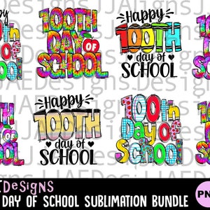 100th Day of School Sublimation Bundle, 100 Days of School Sublimation ...