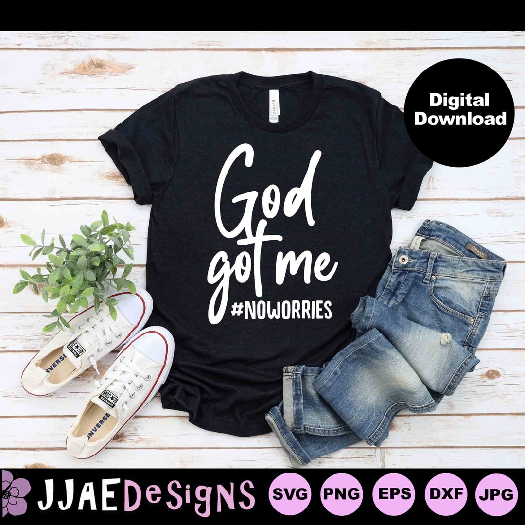 Christian Svg, God Got Me Svg, God SVG, Faith Svg, Faith Based Shirt ...