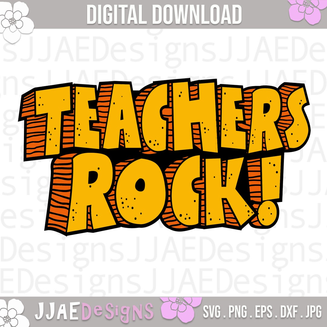 Teachers Rock Svg, Teacher Life Svg, Teacher Shirt Svg, Teacher Svg ...