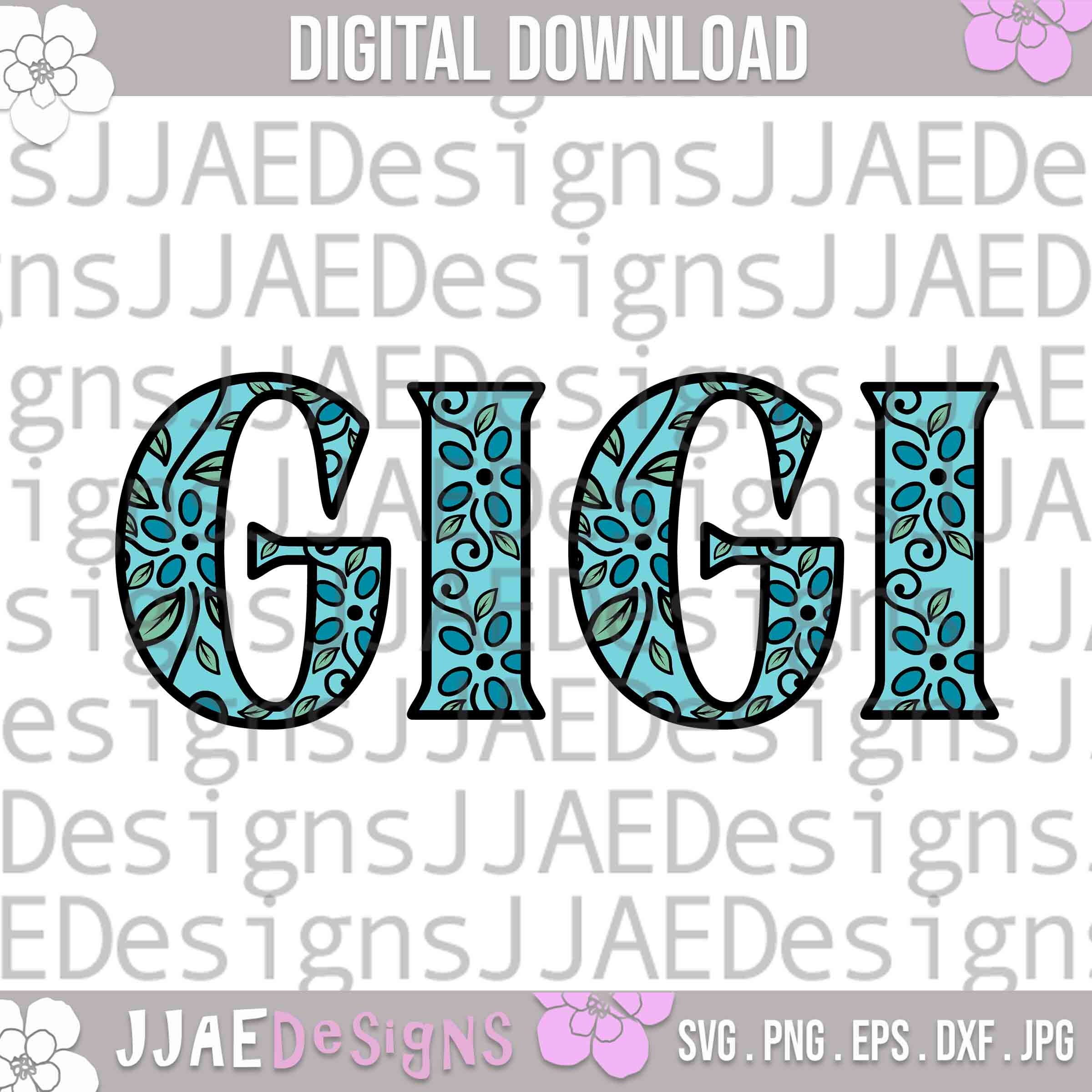 Gigi svg Gigi floral design svg Grandmother svg grandma | Etsy
