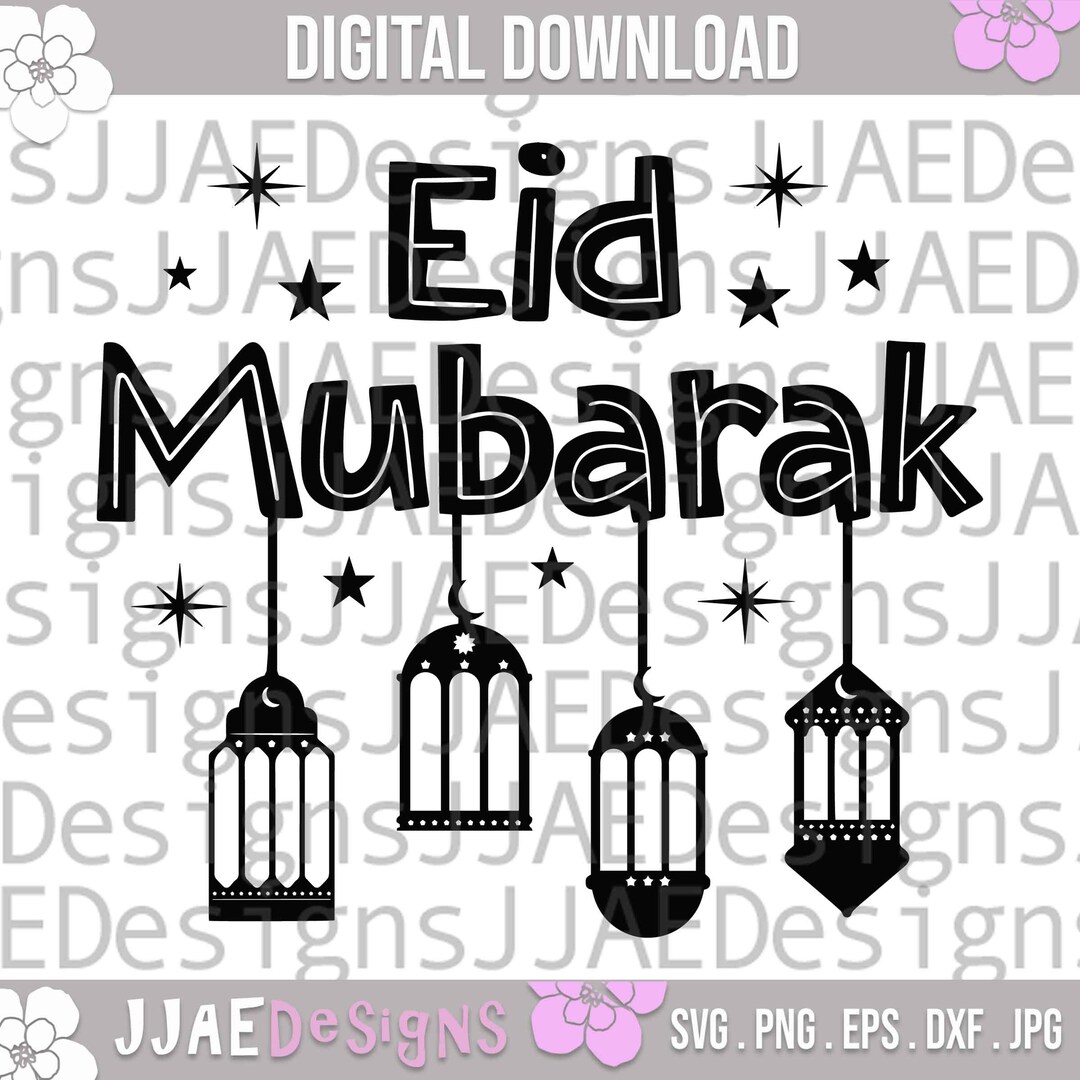 Eid Mubarak Svg, Ramadan Svg, Eid Stickers, Ramadan Mubarak Sign, Eid ...