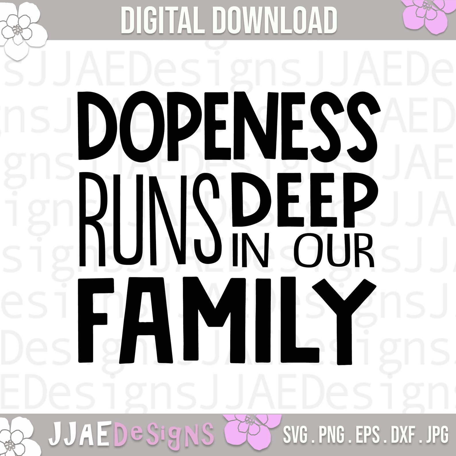 Dopeness Runs Deep in Our Family Svg Family Svg Matching | Etsy