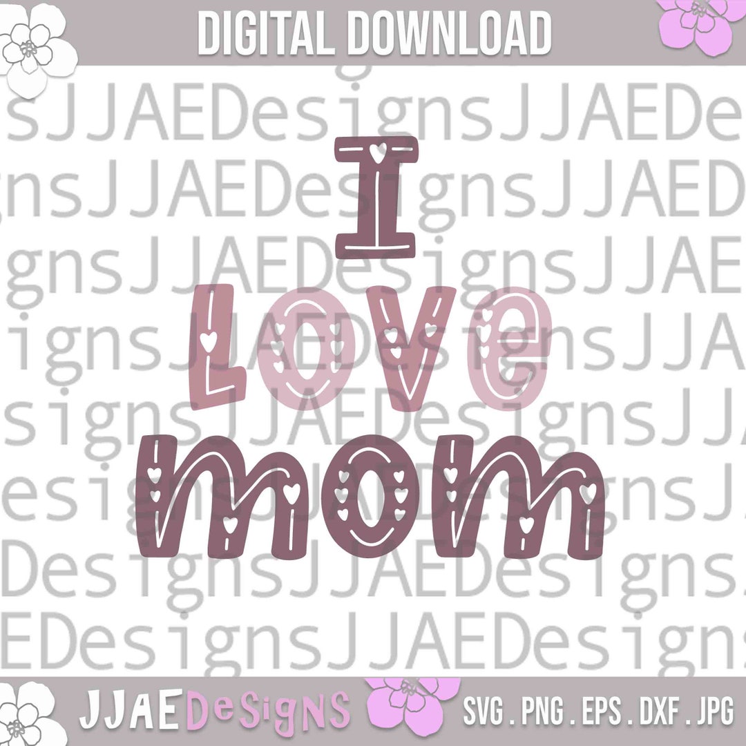 Jaime maman svg, fête des mères svg, svg mère, svg vie maman, maman svg ...