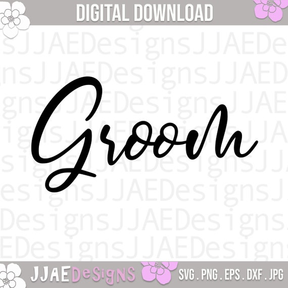 Groom SVG Wedding Svg Engagement Svg Bridal Party Svg - Etsy